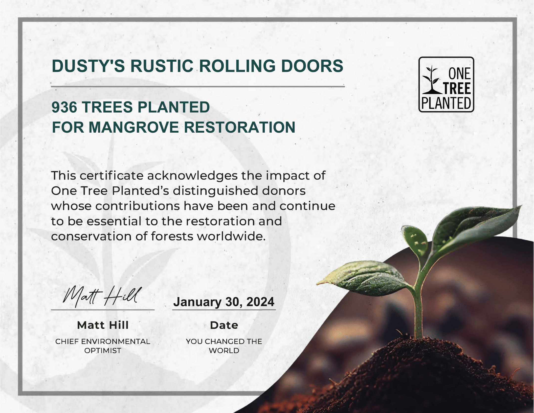 One Tree Planted Donation Certificates – Dusty's Rustic Rolling Doors